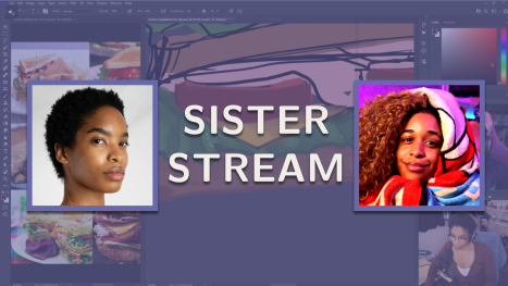 Photoshop - SISTER STREAM #1 | The Turkey and Avocado