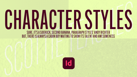 Photoshop - Scottie Teaches InDesign Character Styles